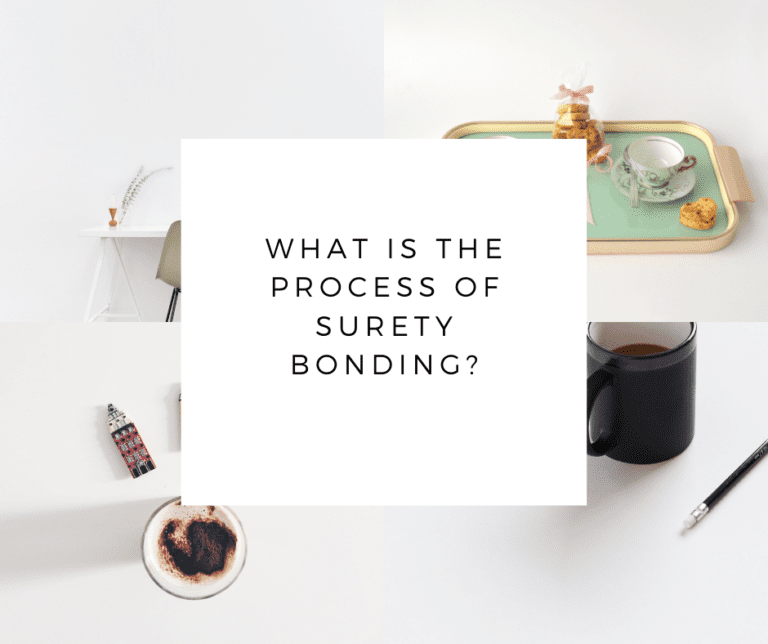 What is the Process of Surety Bonding?