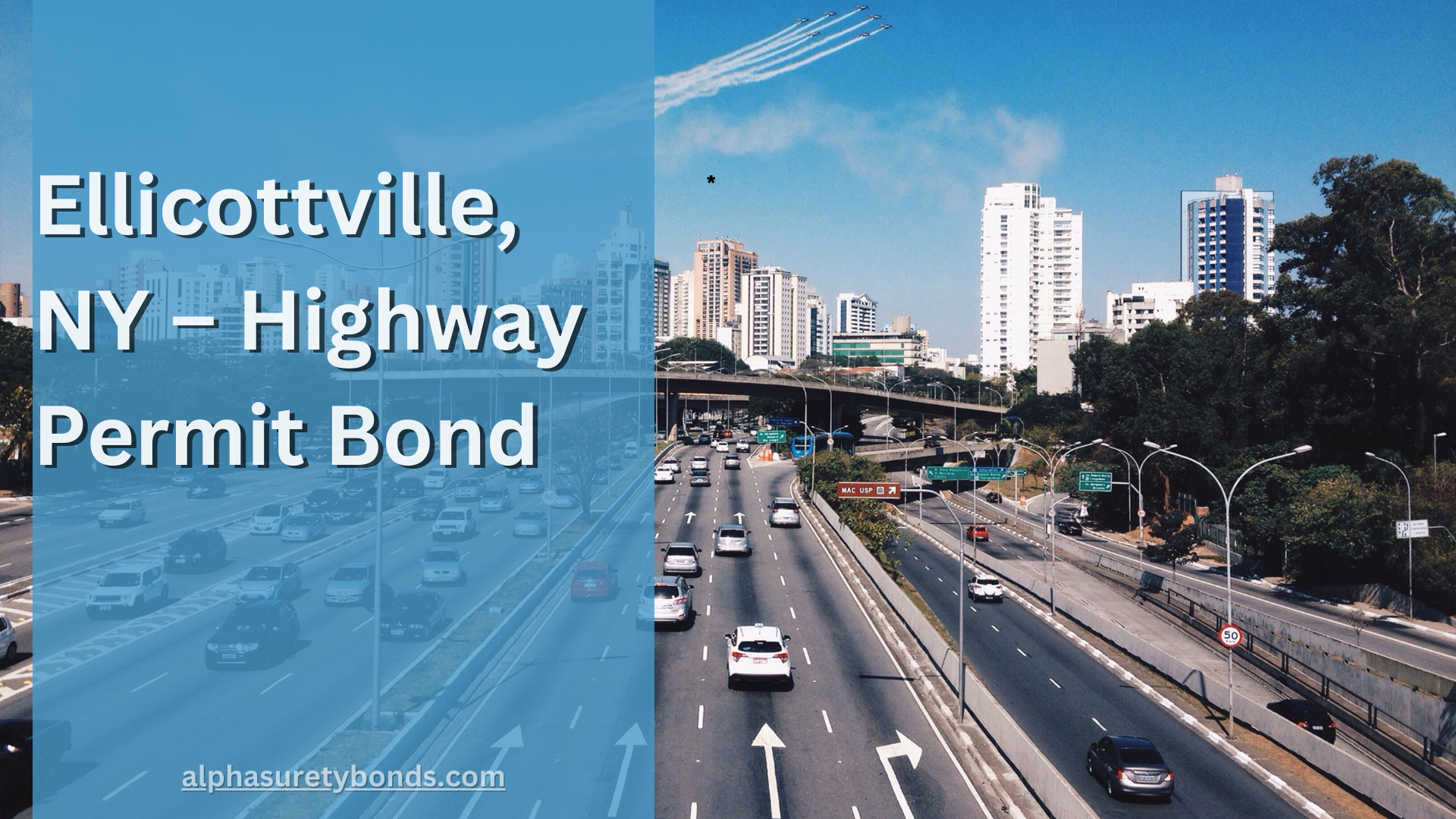 Ellicottville, NY – Highway Permit Bond