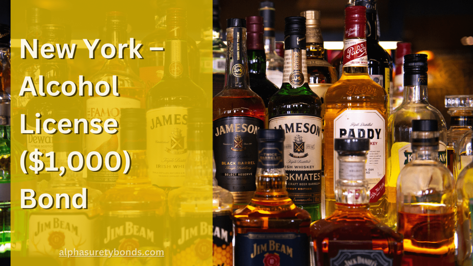 New York – Alcohol License ($1,000) Bond