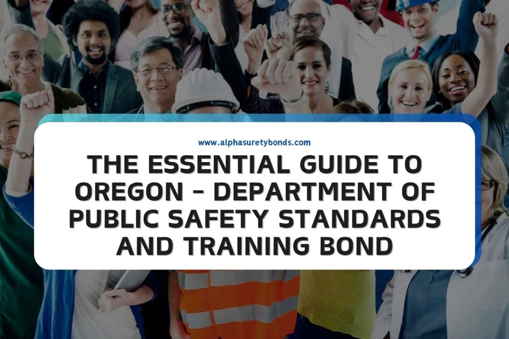 The Essential Guide to Oregon - Department of Public Safety Standards ...