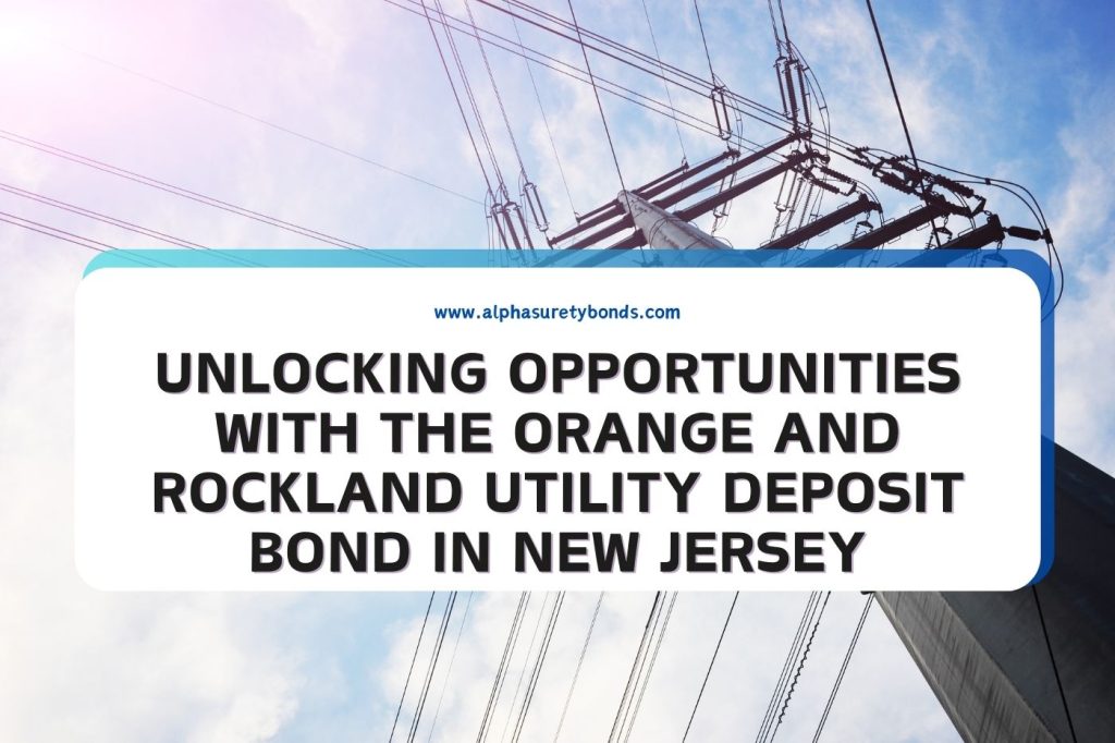Unlocking Opportunities with the Orange and Rockland Utility Deposit ...