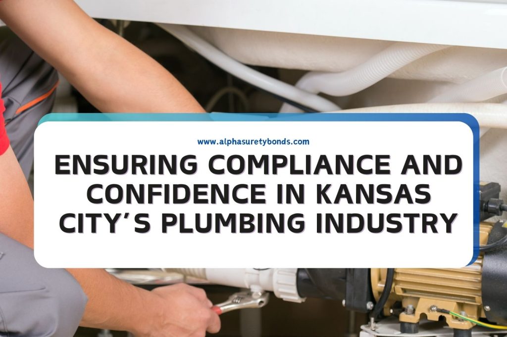 Ensuring Compliance and Confidence in Kansas City’s Plumbing Industry