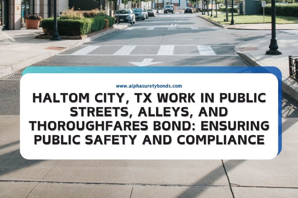 Haltom City, TX Work in Public Streets, Alleys, and Thoroughfares Bond ...